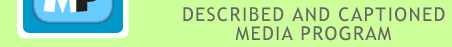 Described and Captioned Media Program Newsletter - February 2010